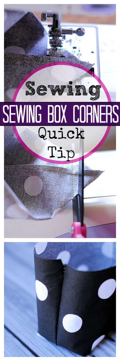 Sewing Quick Tip: How to Sew Box Corners - Crazy Little Projects