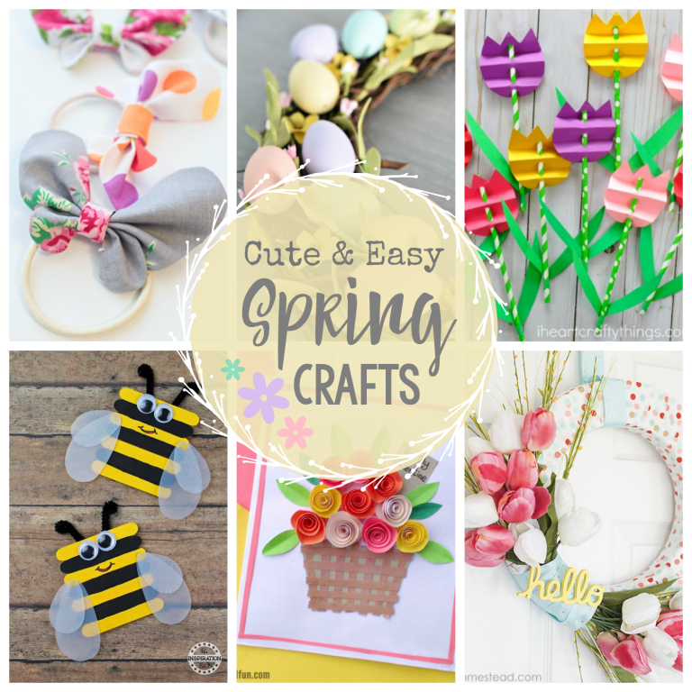 Cute & Easy Spring Crafts to Make - Crazy Little Projects